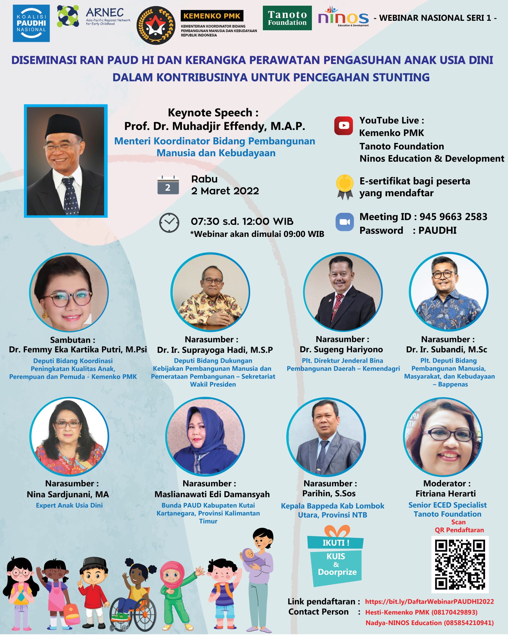 Webinar Nasional Seri 1: Diseminasi RAN PAUD HI dan Kerangka Perawatan ...